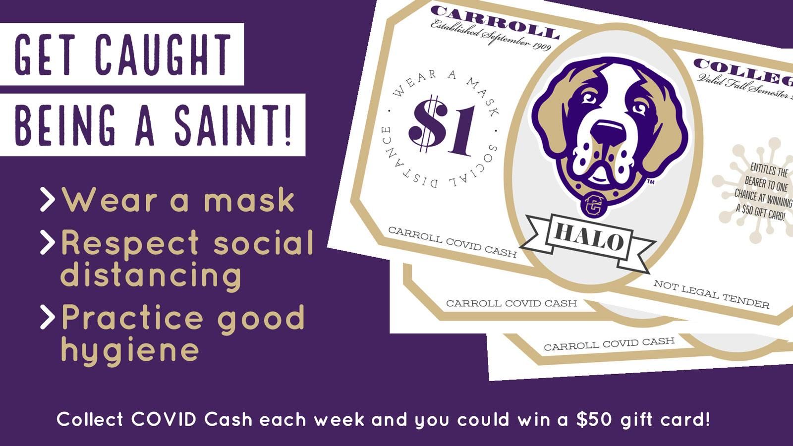 Collect 'COVID Cash' by being a Saint | Carroll College