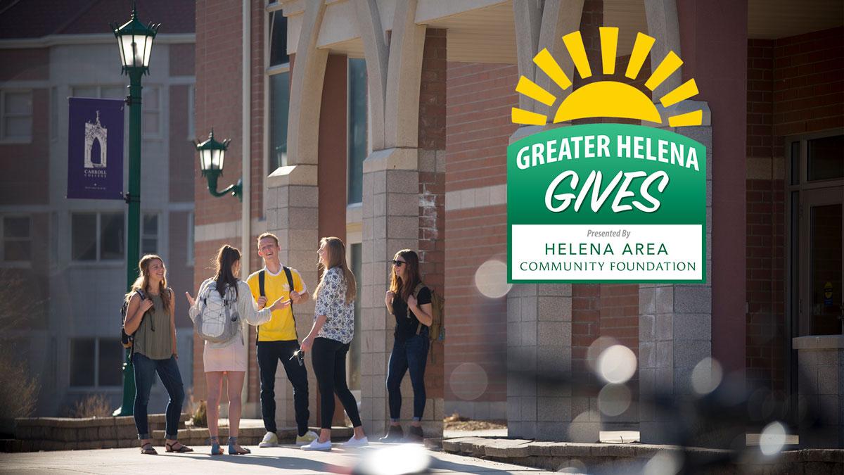 Donate to Carroll During Greater Helena Gives | Carroll College