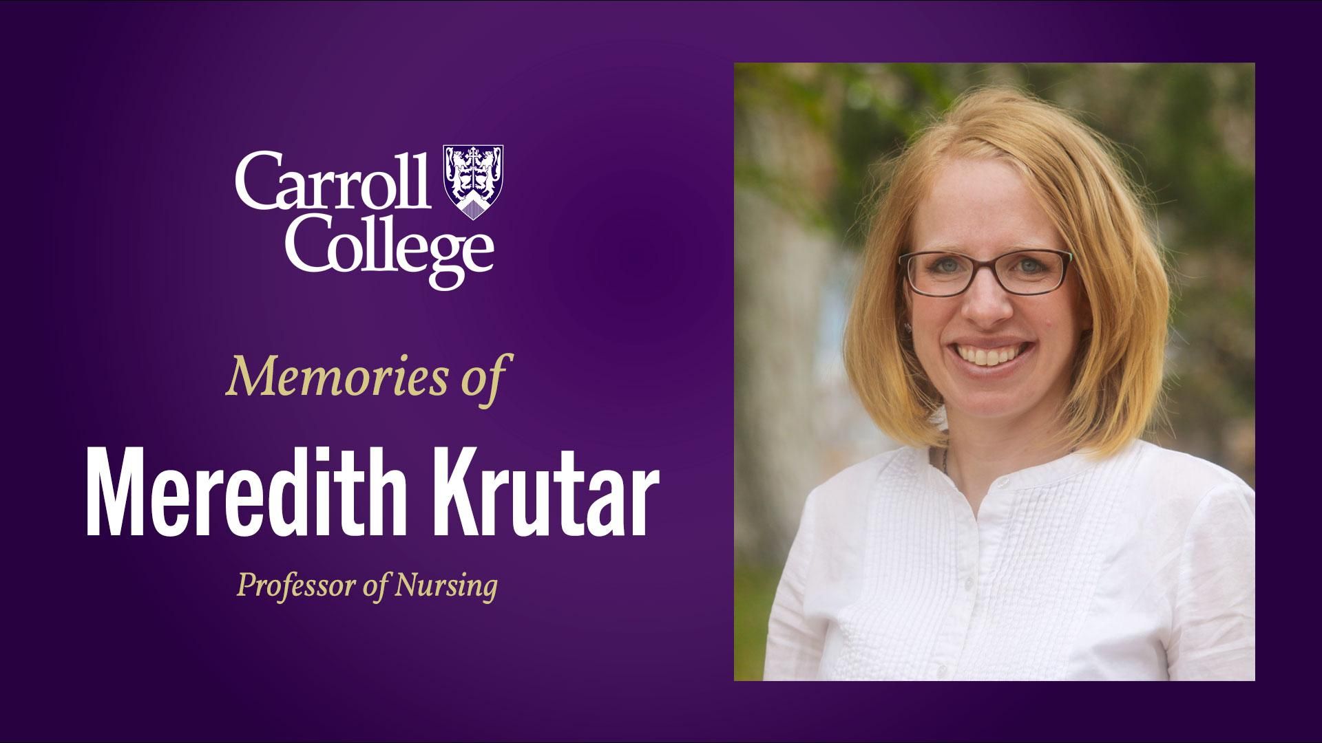 Memories of Meredith Krutar | Carroll College