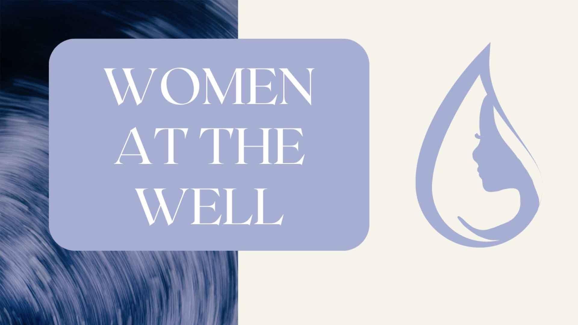 Women at the Well | Carroll College
