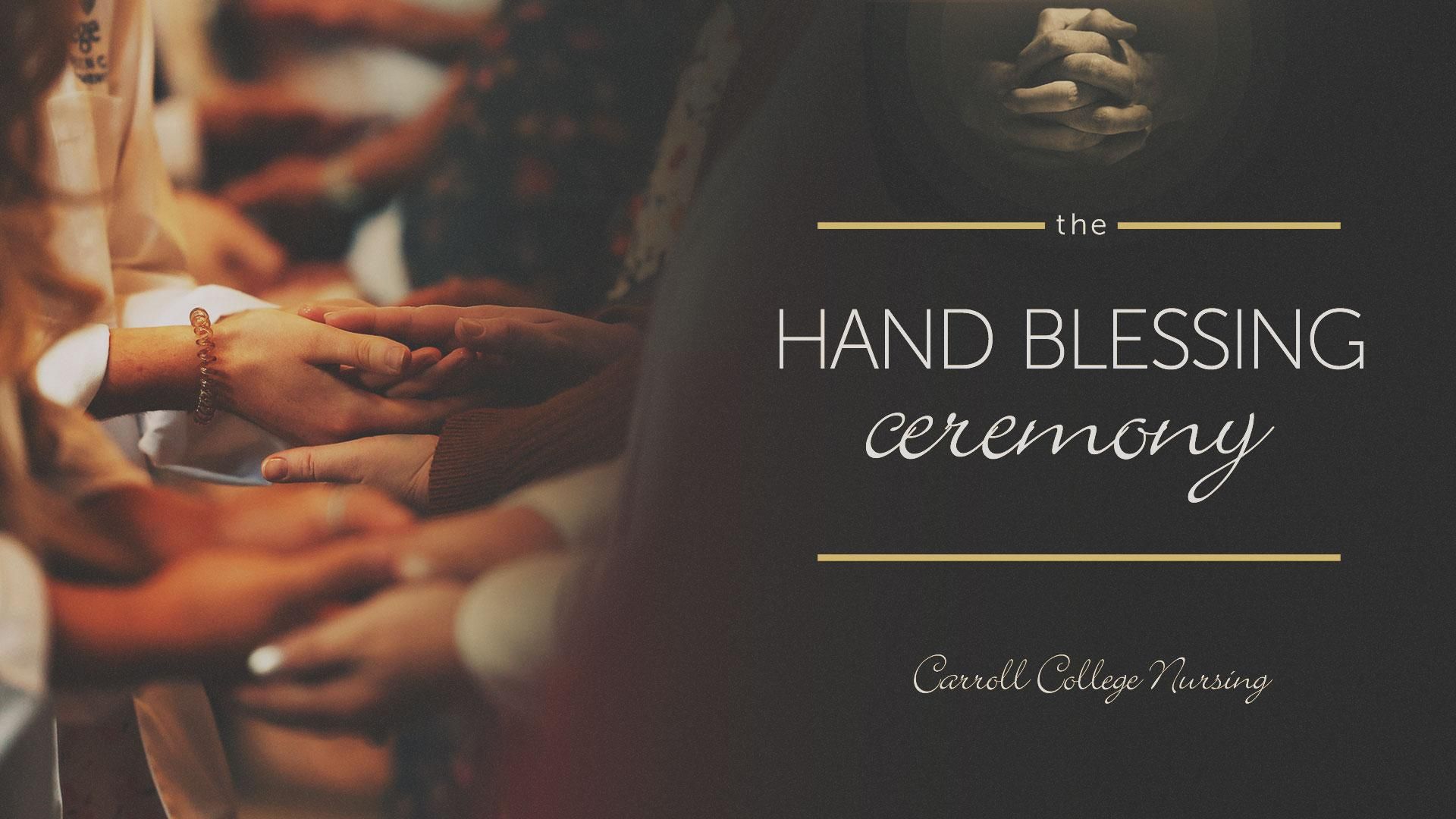 Nursing Hand Blessing Ceremony | Carroll College