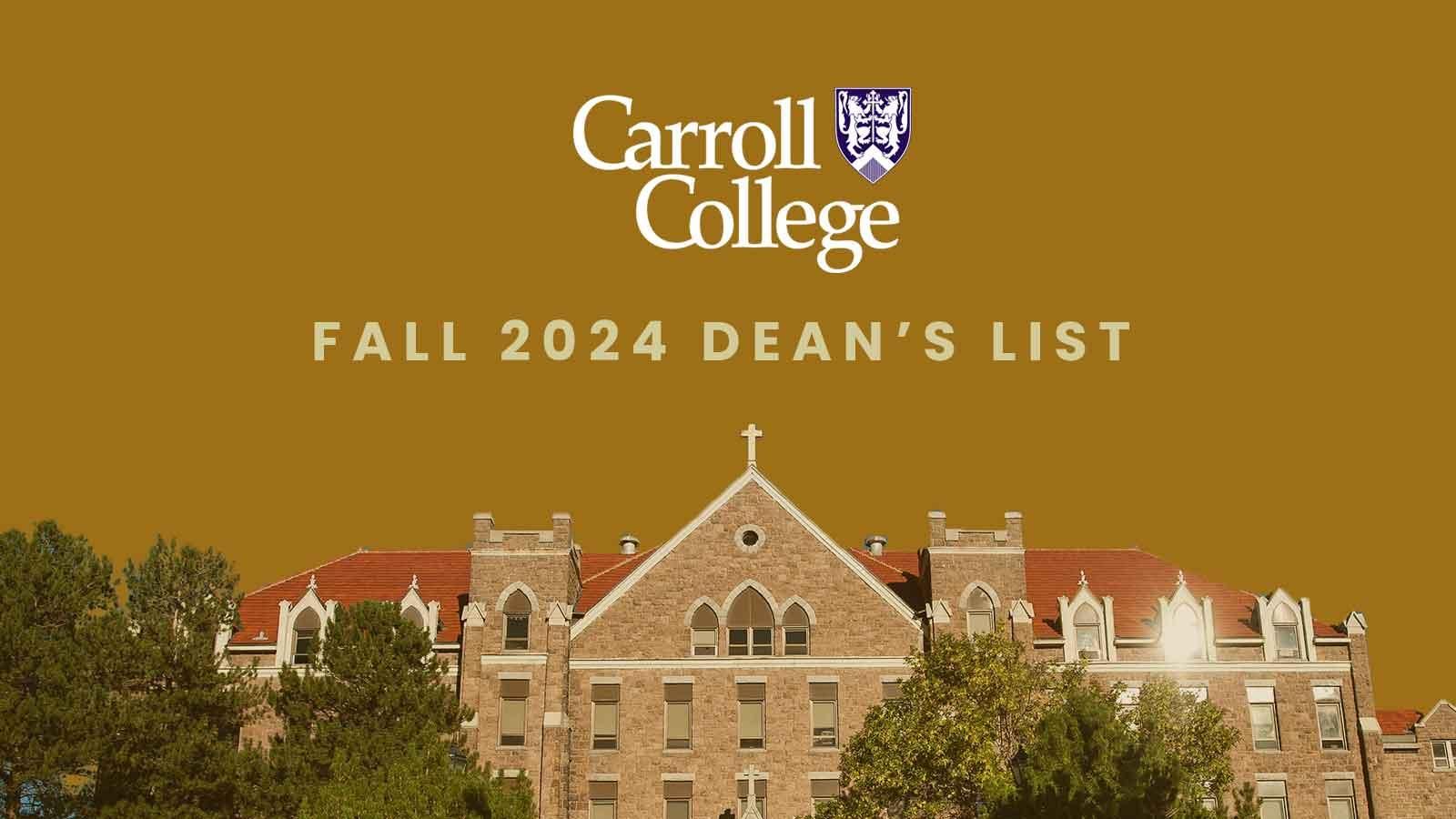 Dean's List - Fall 2024 | Carroll College